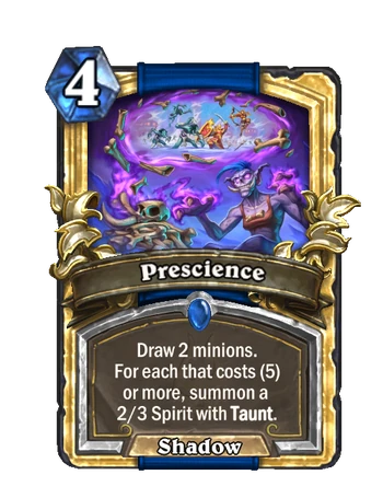 Prescience - Hearthstone Wiki