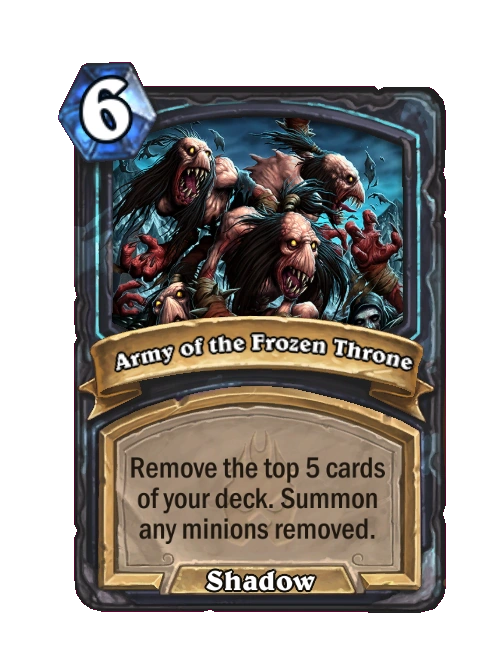 Army of the Frozen Throne - Hearthstone Wiki