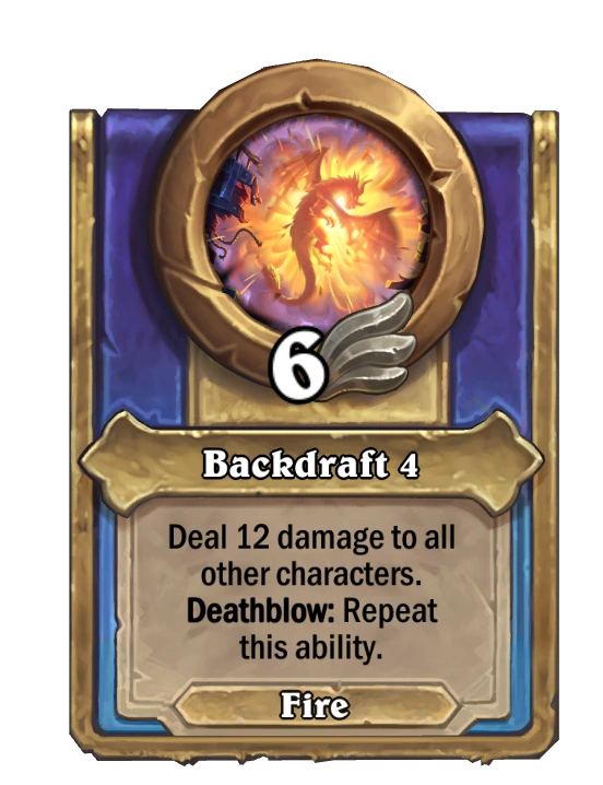 Mercenaries/Backdraft 4 - Hearthstone Wiki