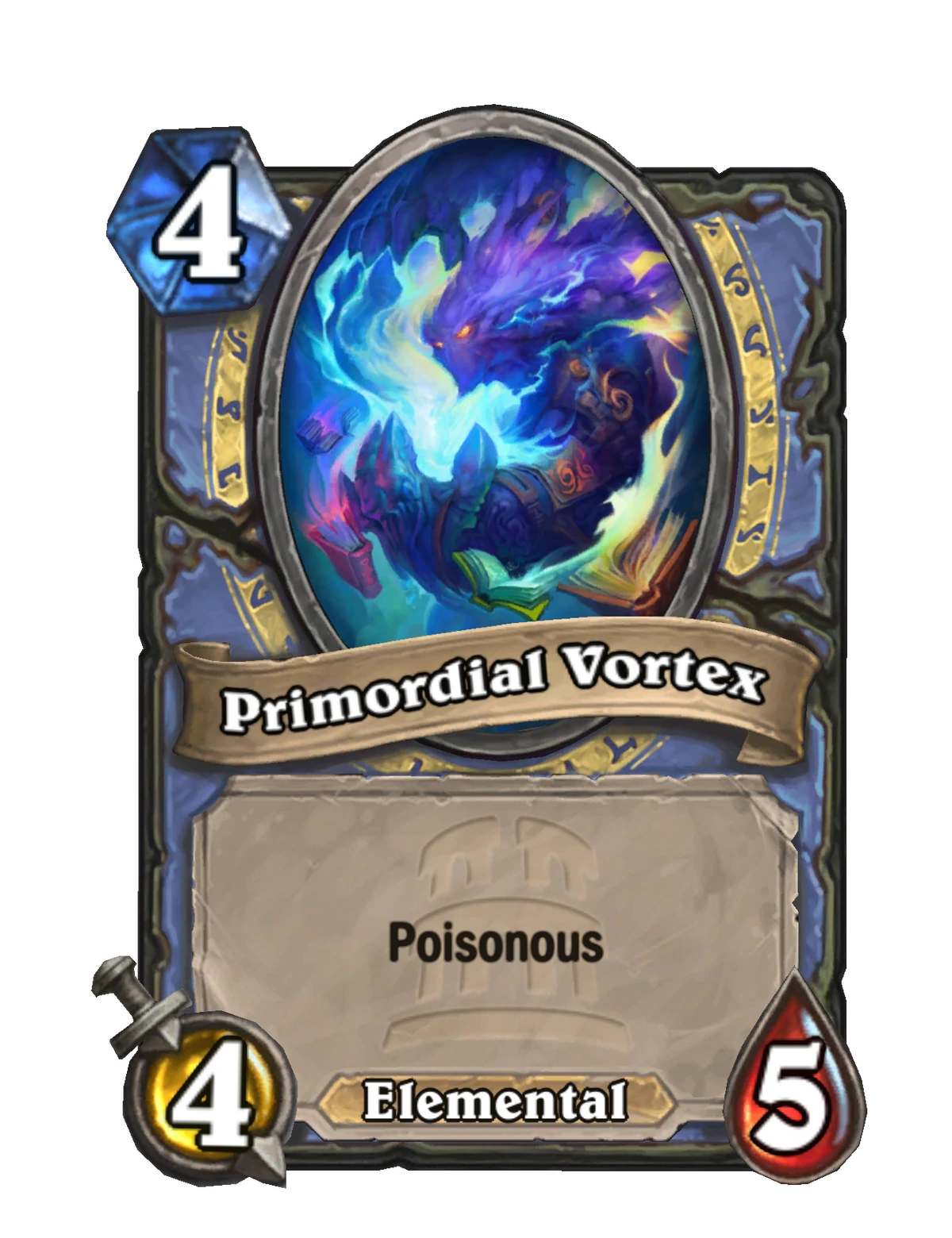 Primordial Vortex (Poisonous) - Hearthstone Wiki