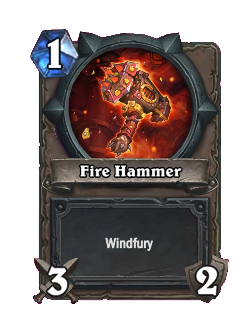 Fire Hammer - Hearthstone Wiki