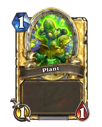 Plant - Hearthstone Wiki
