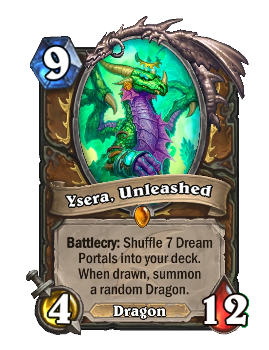 Ysera, Unleashed - Hearthstone Wiki