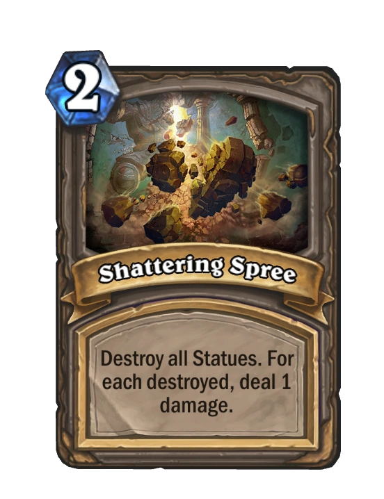 Shattering Spree (Normal) - Hearthstone Wiki