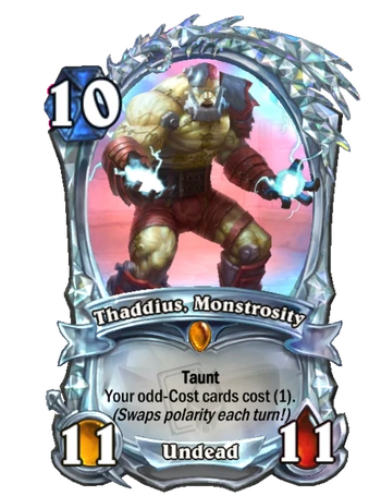 Thaddius, Monstrosity - Hearthstone Wiki