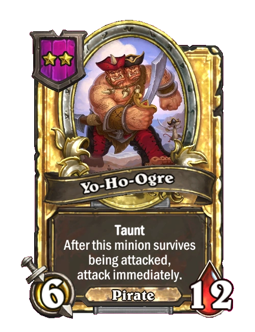 Battlegrounds/Yo-Ho-Ogre (golden) - Hearthstone Wiki