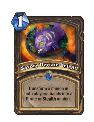 Savory Deviate Delight - Hearthstone Wiki