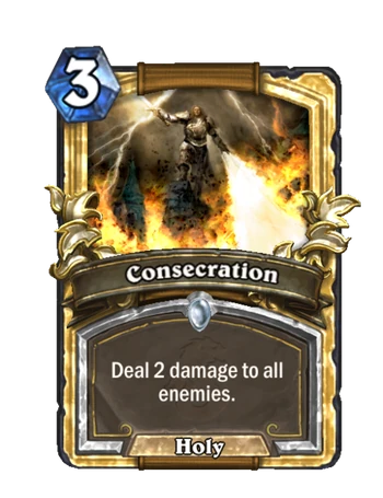 Consecration (Core) - Hearthstone Wiki