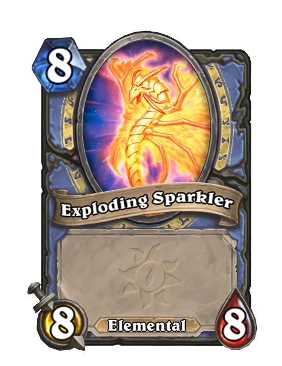 Exploding Sparkler - Hearthstone Wiki