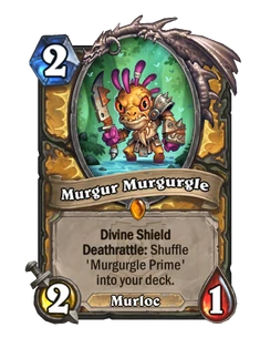 Murgurgle Prime - Hearthstone Wiki