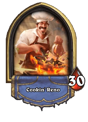 Cookin' Reno - Hearthstone Wiki