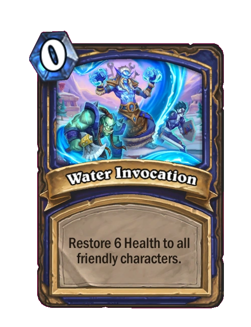 Water Invocation (90401) - Hearthstone Wiki