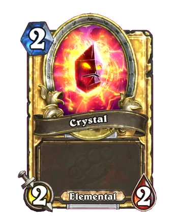 Crystal - Hearthstone Wiki