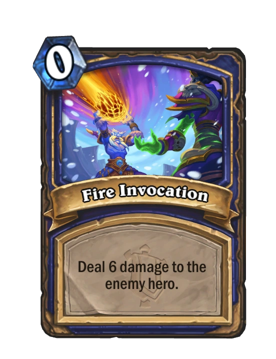 Fire Invocation (Choice card) - Hearthstone Wiki