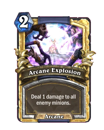 Arcane Explosion - Hearthstone Wiki