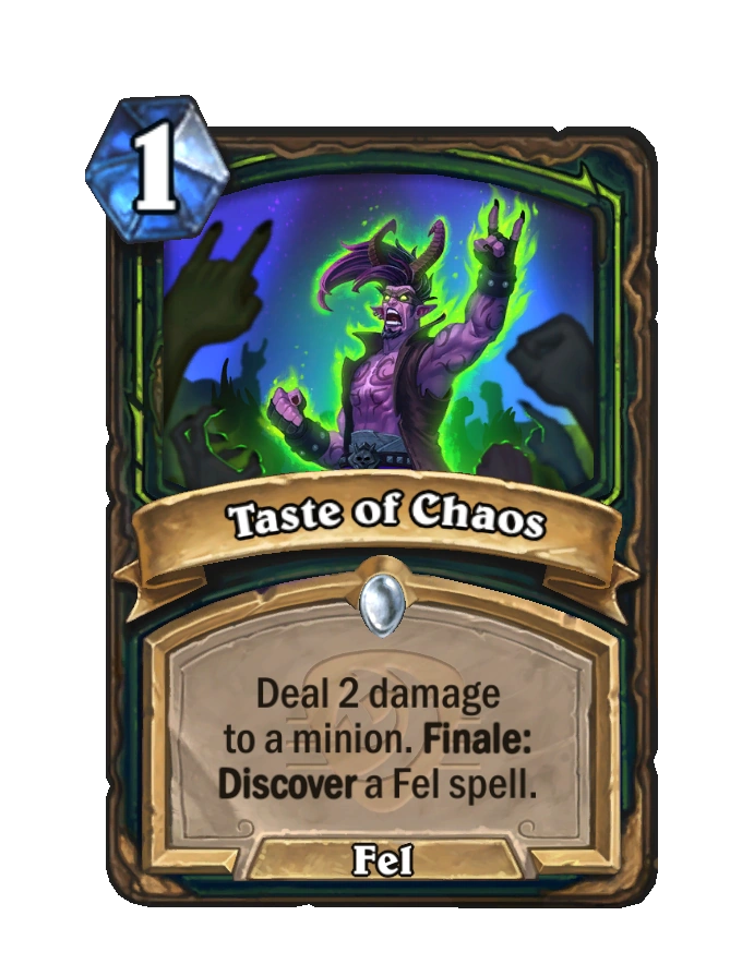 Taste of Chaos - Hearthstone Wiki