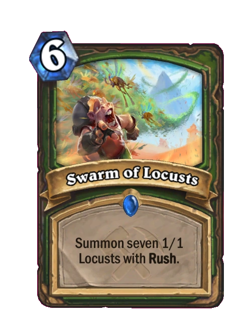 Swarm of Locusts - Hearthstone Wiki