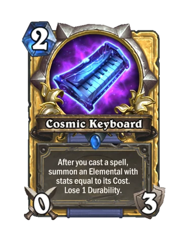 Cosmic Keyboard - Hearthstone Wiki
