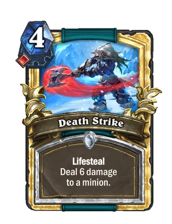 Death Strike - Hearthstone Wiki