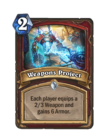 Weapons Project - Hearthstone Wiki