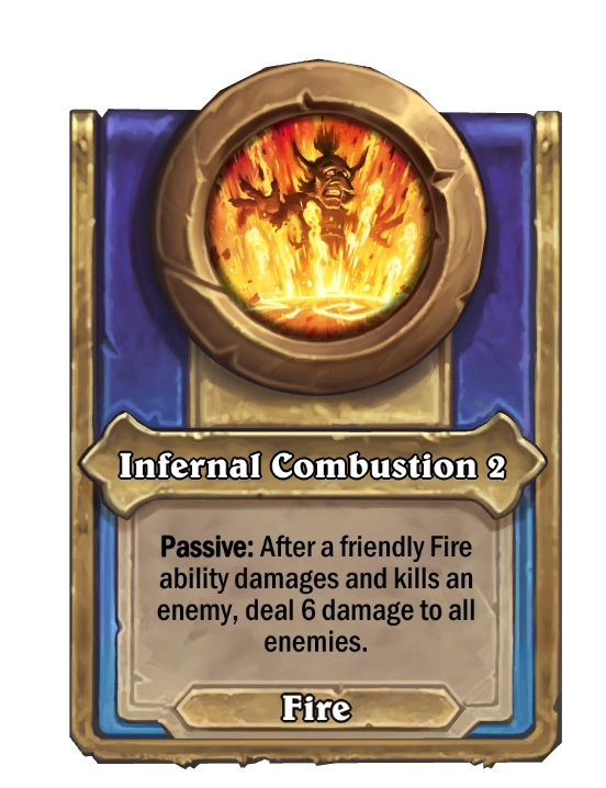 Mercenaries/Infernal Combustion 2 - Hearthstone Wiki