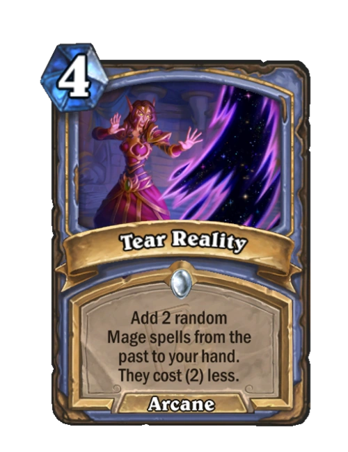 Tear Reality - Hearthstone Wiki