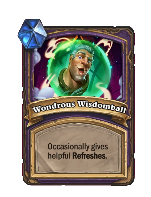 Battlegrounds/Wondrous Wisdomball - Hearthstone Wiki