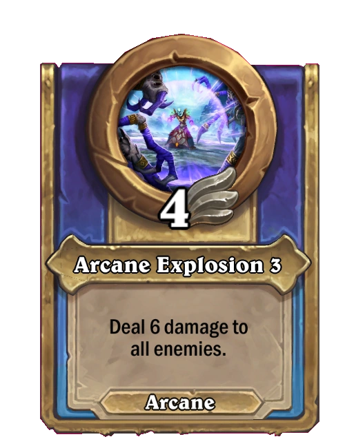 Mercenaries/Arcane Explosion 3 - Hearthstone Wiki