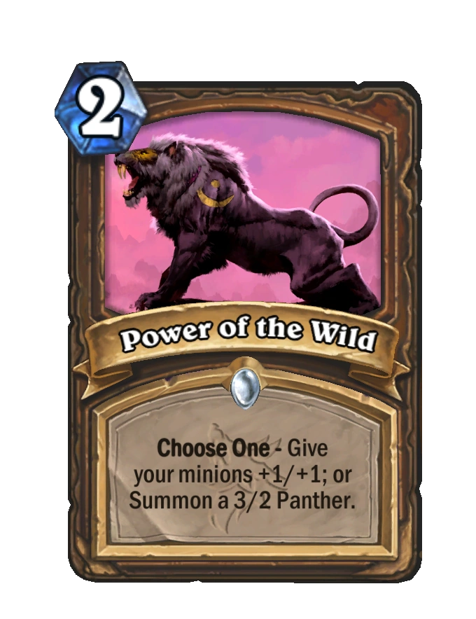Power of the Wild (Core) - Hearthstone Wiki