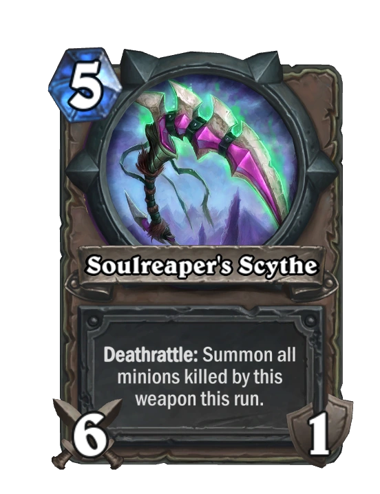 Soulreaper's Scythe - Hearthstone Wiki