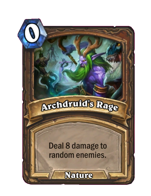 Archdruid's Rage - Hearthstone Wiki