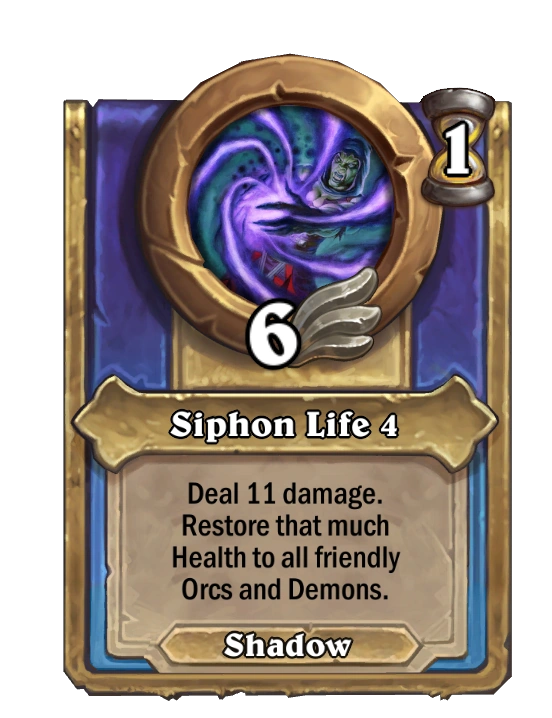 Mercenaries/Siphon Life 4 - Hearthstone Wiki