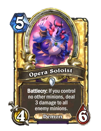 Opera Soloist - Hearthstone Wiki
