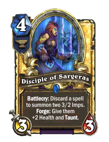 Disciple of Sargeras - Hearthstone Wiki