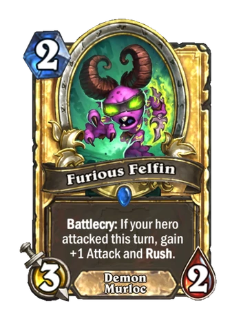 Furious Felfin - Hearthstone Wiki