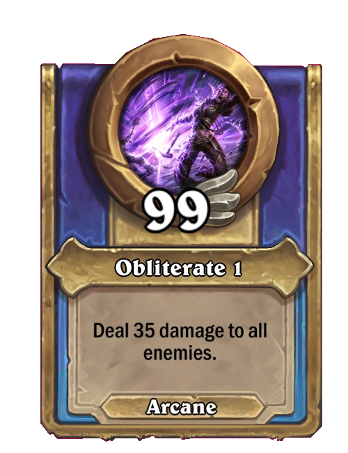 Mercenaries/Obliterate 1 - Hearthstone Wiki