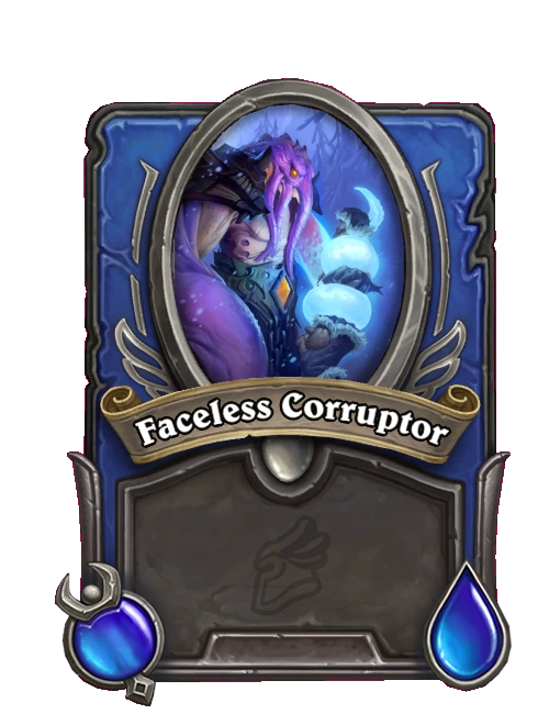 Mercenaries/Faceless Corruptor - Hearthstone Wiki