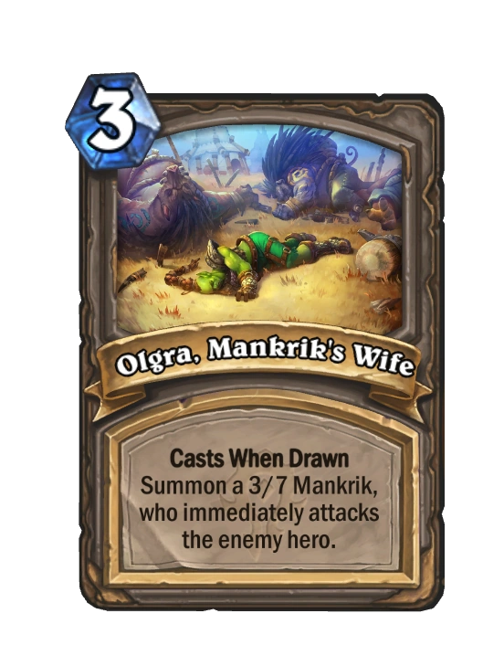 Olgra, Mankrik's Wife - Hearthstone Wiki