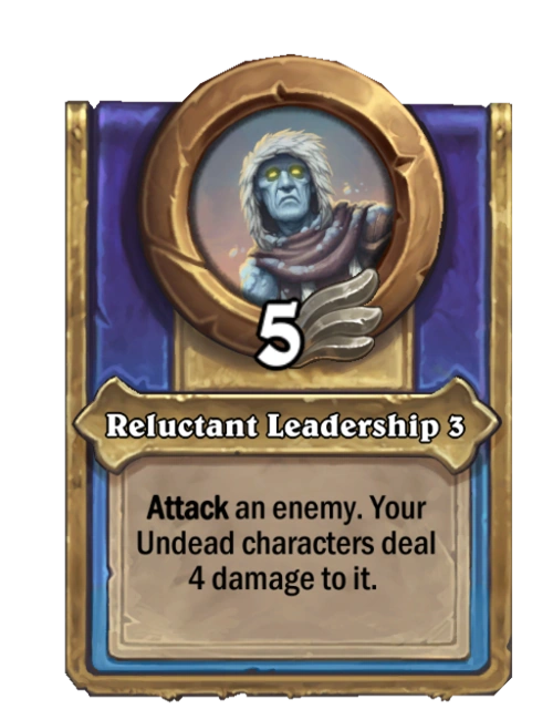 Mercenaries/Reluctant Leadership 3 - Hearthstone Wiki