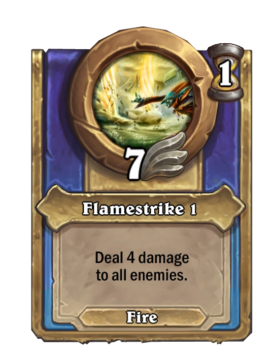 Mercenaries/Flamestrike 1 - Hearthstone Wiki