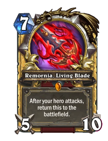 Remornia, Living Blade (weapon) - Hearthstone Wiki