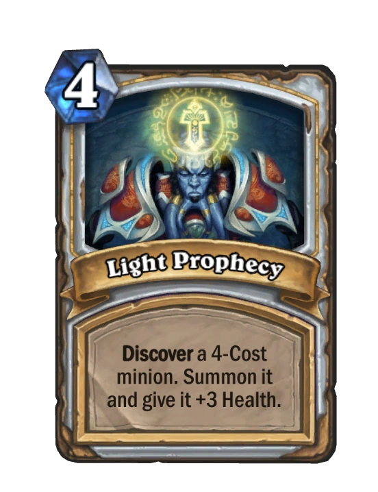 Light Prophecy - Hearthstone Wiki
