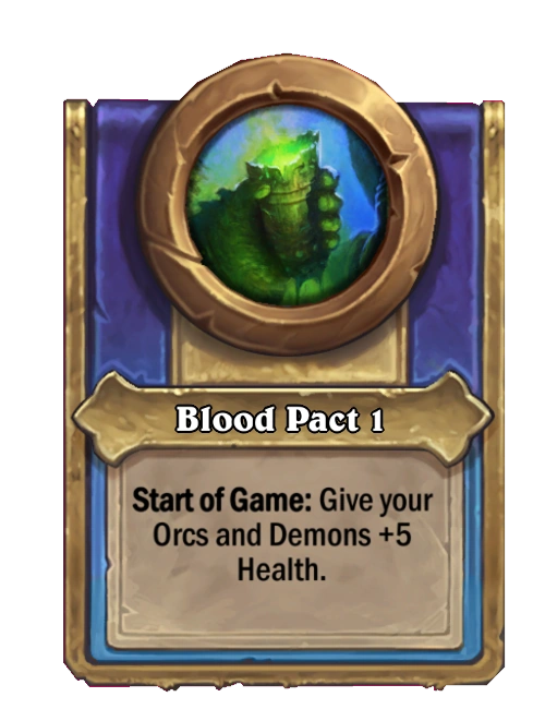 Mercenaries/Blood Pact 1 - Hearthstone Wiki