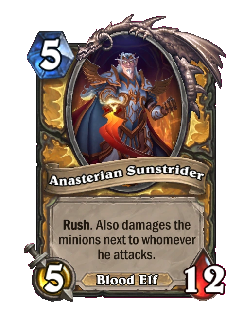 Anasterian Sunstrider - Hearthstone Wiki