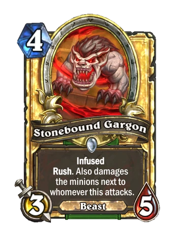 Stonebound Gargon (Infused) - Hearthstone Wiki