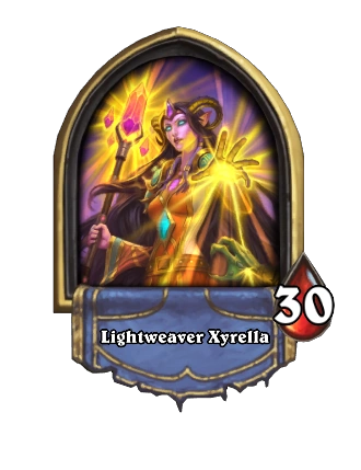 Lightweaver Xyrella - Hearthstone Wiki