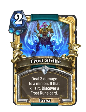 Frost Strike - Hearthstone Wiki