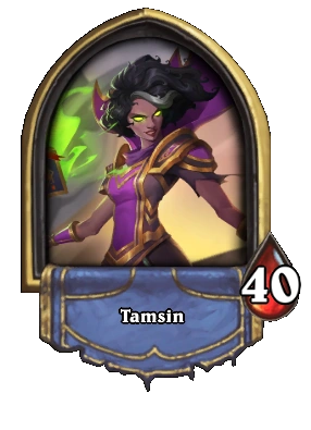 Data:Cards/Tamsin(78443) - Hearthstone Wiki