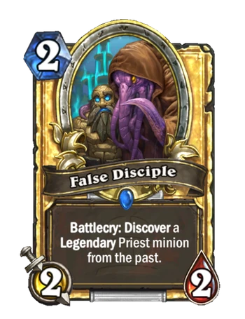 False Disciple - Hearthstone Wiki