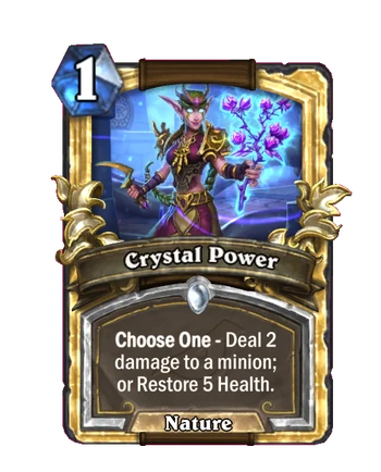 Crystal Power - Hearthstone Wiki